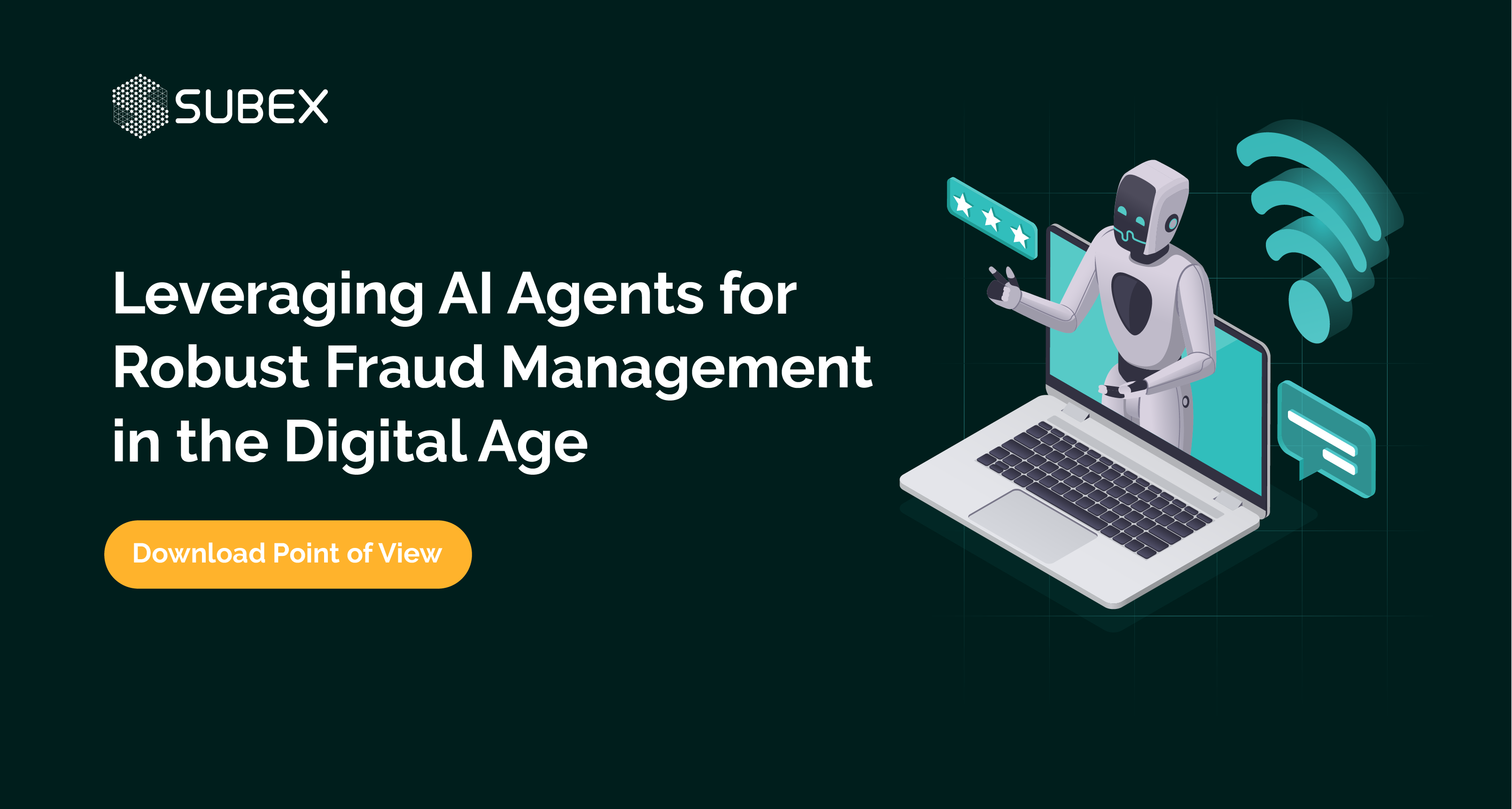 Leveraging AI Agents for Robust Fraud Management in the Digital Age Leveraging AI Agents for Robust Fraud Management in the Digital Age